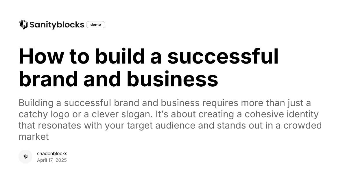 How to build a successful brand and business